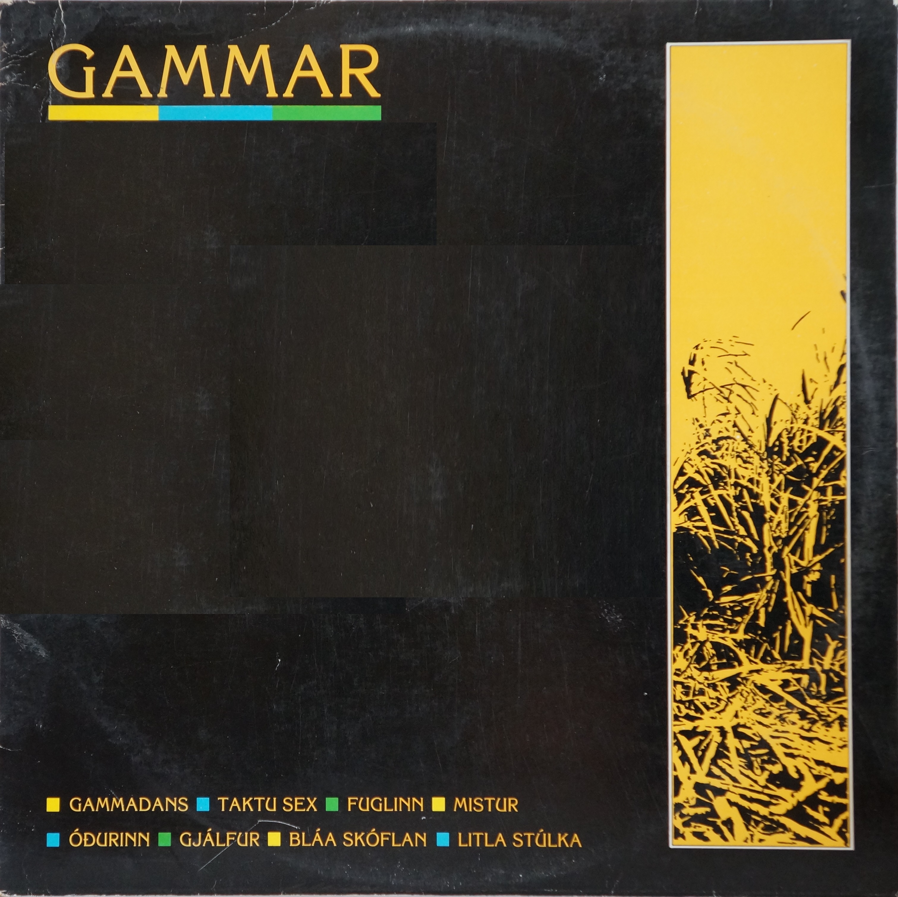 Gammar [2] – Efni á plötum | Glatkistan