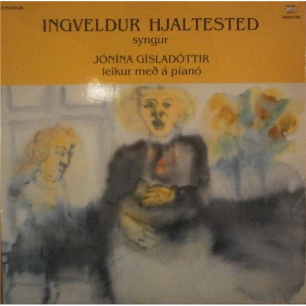Ingveldur Hjaltested – Efni á plötum | Glatkistan