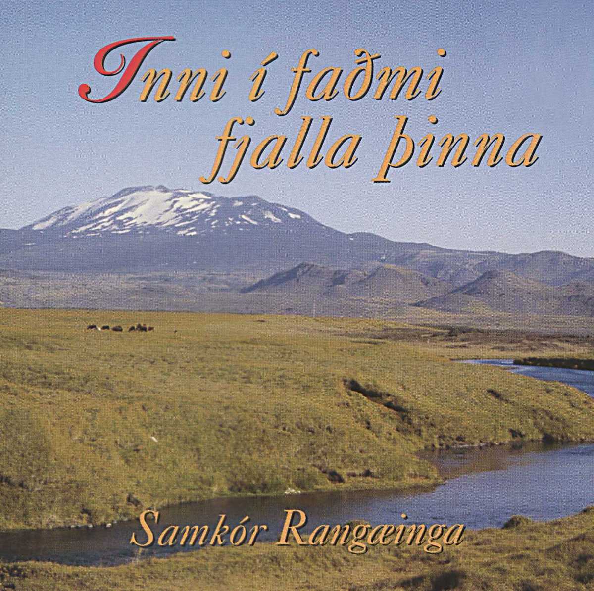 Samkór Rangæinga [2] – Efni á plötum | Glatkistan
