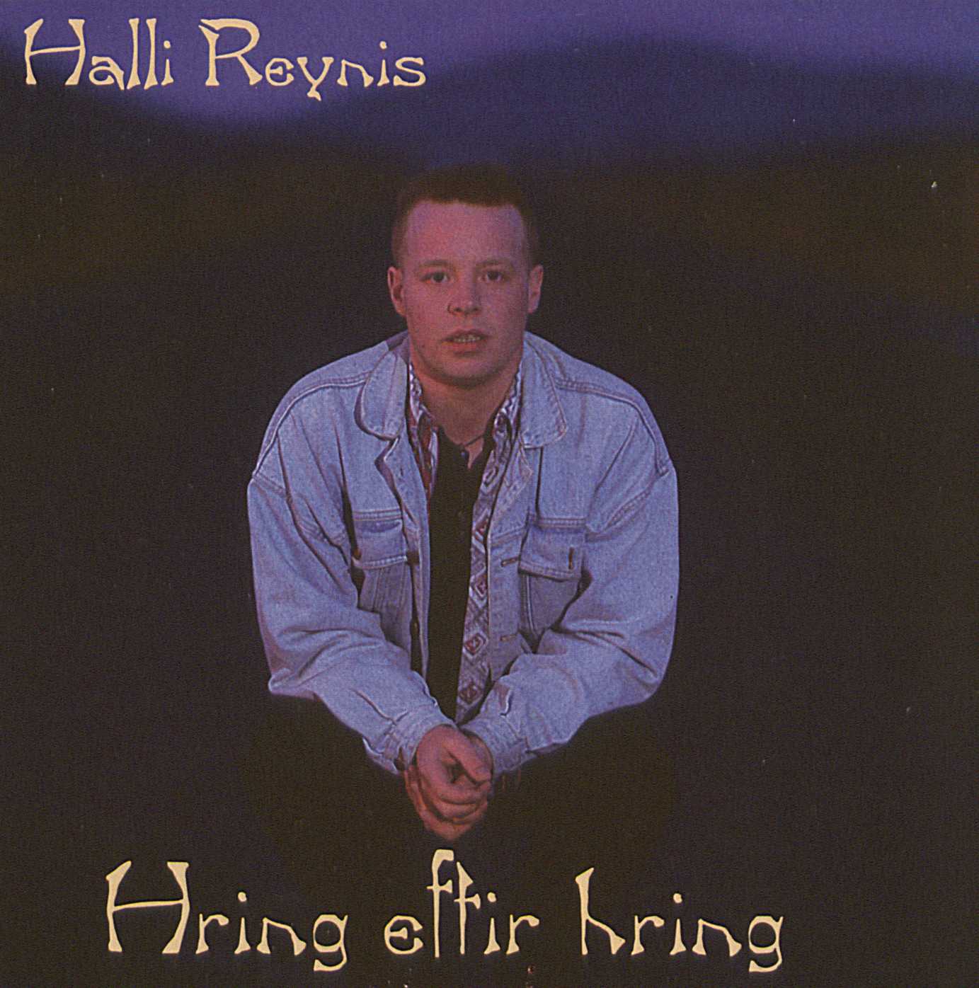 Haraldur Reynisson – Efni á plötum | Glatkistan
