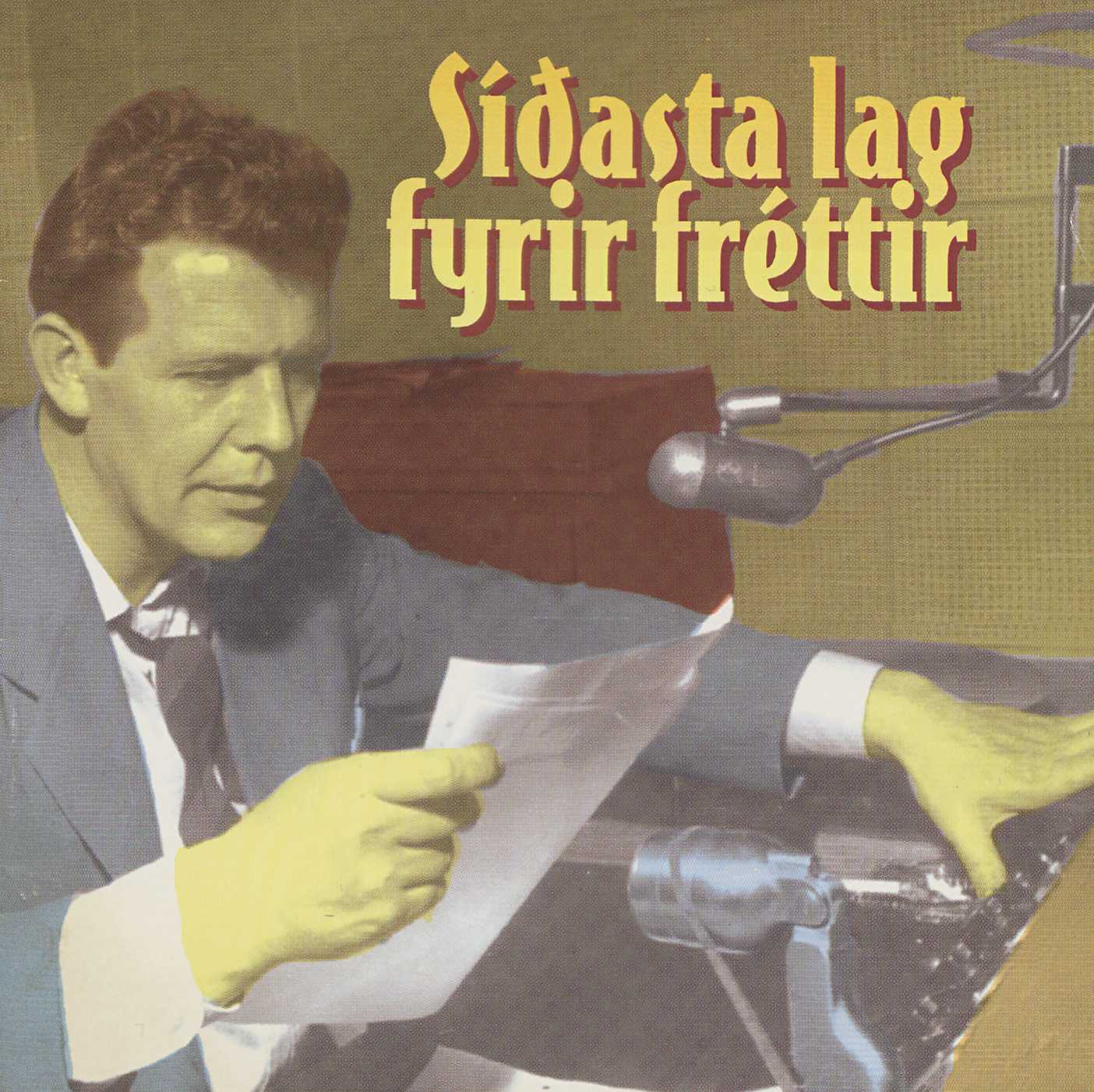 Síðasta lag fyrir fréttir [annað] – Efni á plötum | Glatkistan